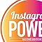 Instagram Power, Second Edition: Build Your Brand and Reach More ...