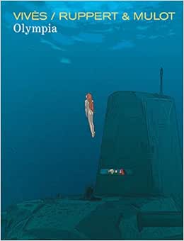 A Grande Odalisca 2. Olympia : Bastien Vivès, Florent Ruppert, Jérôme ...