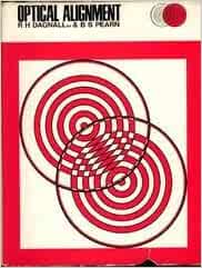 Optical Alignment: a Guide to Techniques Based Upon the Use of the Rank ...