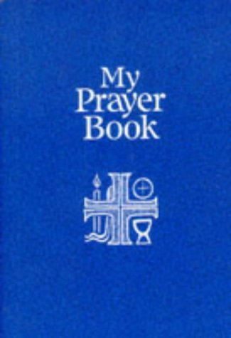 My Prayer Book: 9780855975562: Amazon.com: Books