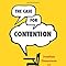The Case for Contention: Teaching Controversial Issues in American ...