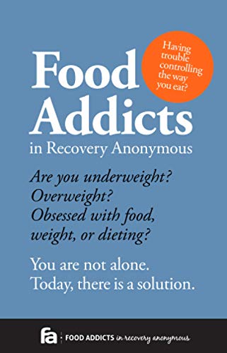 Food Addicts in Recovery Anonymous: Food Addicts in Recovery Anonymous ...