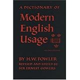 Amazon.com: A Dictionary of Modern English Usage: The Classic First ...
