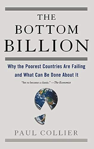 سعر The Bottom Billion: Why the Poorest Countries are Failing and What ...