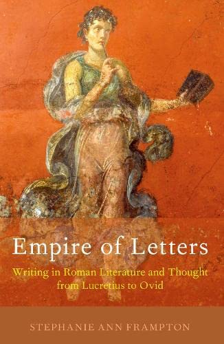 Amazon.com: Empire of Letters: Writing in Roman Literature and Thought ...
