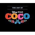 Amazon.com: The Art of Coco: (Pixar Fan Animation Book, Pixar’s Coco ...