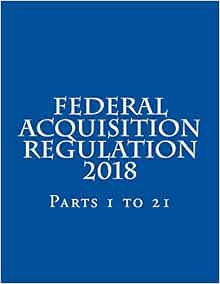 Federal Acquisition Regulation 2018: Department of Defense ...