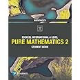 Edexcel International A Level Mathematics Pure 2 Mathematics Student Book: Skrakowski, Joe ...
