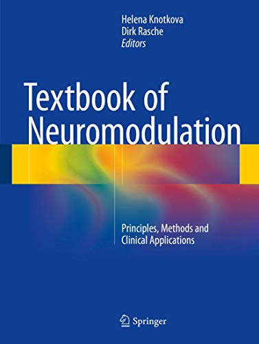Textbook of Neuromodulation: Principles, Methods and Clinical ...