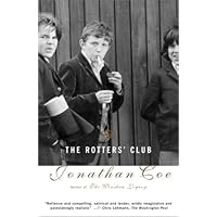 The Rotters' Club (Vintage Contemporaries) - Kindle edition by Coe ...