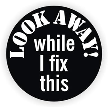 Amazon.com: 4 pieces SET | LOOK AWAY WHILE I FIX THIS | Hard Hat ...