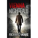 Amazon.com: Vienna at Nightfall (Alex Kovacs thriller series Book 1 ...