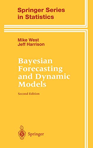 Amazon.com: Bayesian Forecasting and Dynamic Models (Springer Series in Statistics ...