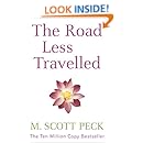 Road Less Travelled: A New Psychology of Love, Traditional Values and Spiritual Growth: M. Scott ...