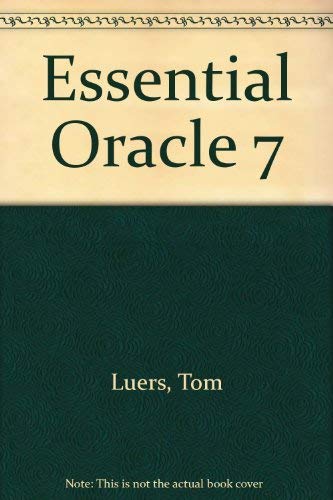 Essential Oracle 7: 9780672308734: Computer Science Books @ Amazon.com