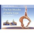 The Key Muscles of Hatha Yoga (Scientific Keys): Ray Long, Chris ...