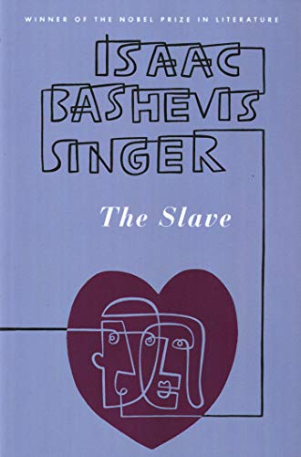 Amazon.com: The Slave: 9780374506803: Singer, Isaac: Books