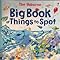 Big Book of Things to Spot (1001 Things to Spot): Ruth Brocklehurst ...