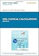 Clinical Calculations: With Applications to General and Specialty Areas ...