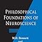 Philosophical Foundations of Neuroscience: 9781405108386: Medicine ...