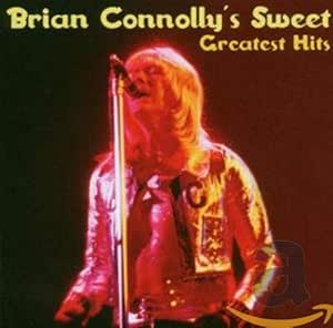 - Brian Connoly's Sweet The Definitive Brian Connolly's Sweet - Amazon ...
