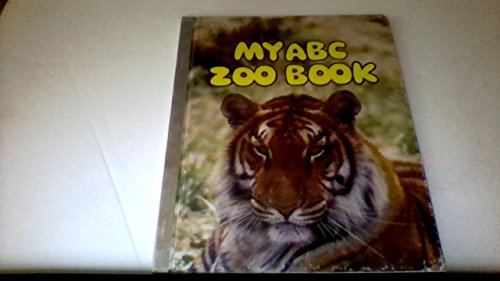My ABC Zoo Book: Downs, Kathy / illust.by Robert Cushman Hayes ...