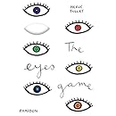 The Eyes Game (Game Of... (Phaidon)): Hervé Tullet: 9780714866895 ...