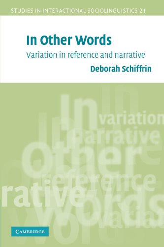 In Other Words: Variation in Reference and Narrative (Studies in ...