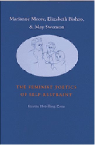 Amazon.com: Marianne Moore, Elizabeth Bishop, and May Swenson: The ...