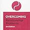 Overcoming Relationship Problems 2nd Edition: A self-help guide using cognitive behavioural ...
