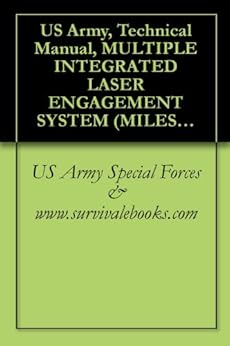 Amazon.com: US Army, Technical Manual, MULTIPLE INTEGRATED LASER ...