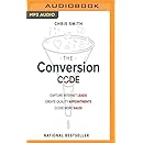 The Conversion Code: Capture Internet Leads, Create Quality ...