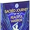 Sacred Journey of the Peaceful Warrior: Millman, Dan: 9781932073102 ...