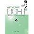 With the Light: Raising an Autistic Child, Vol. 1: Keiko Tobe ...