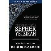 Sefer Yetzirah: The Book of Creation: Aryeh Kaplan: 9780877286905 ...