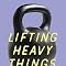 Lifting Heavy Things: Healing Trauma One Rep at a Time: Khoudari, Laura ...