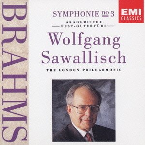 Johannes Brahms, Wolfgang Sawallisch, London Philharmonic Orchestra - Brahms: Symphony 3 in F Op ...