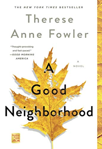 Good Neighborhood: Fowler, Therese Anne: 9781250237293: Amazon.com: Books