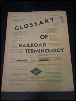 Glossary of Railroad Terminology: Reading Railroad Co.: Amazon.com: Books
