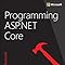 Programming ASP.NET Core: Amazon.it: Esposito, Dino: Libri in altre lingue