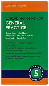 Oxford Handbook of General Practice (Oxford Medical Handbooks ...