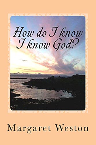 Book review of How do I know I know God? - Readers' Favorite: Book ...