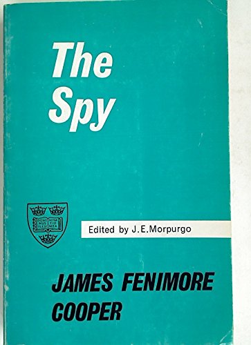 The Spy (Classic American texts): Cooper, James Fenimore: 9780198123095 ...