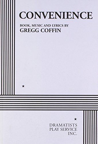 Convenience - Acting Edition: Gregg Coffin: 9780822219514: Amazon.com ...