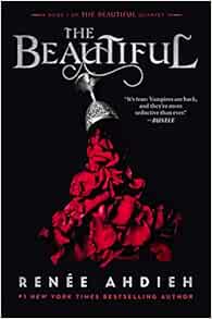 Amazon.com: The Beautiful (The Beautiful Quartet): 9781524738174 ...
