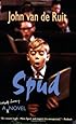 Spud: John van de Ruit: 9781595141873: Amazon.com: Books