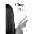 Chop, Chop: Cronk, L. N.: 9780982002704: Amazon.com: Books