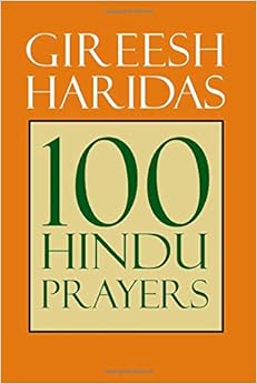 Amazon.com: 100 Hindu Prayers (9781514785409): Haridas, Gireesh: Books