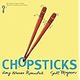 Chopsticks (The Spoon Series, 2): Rosenthal, Amy Krouse, Magoon, Scott ...