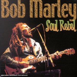 Bob Marley - Soul Rebel - Amazon.com Music